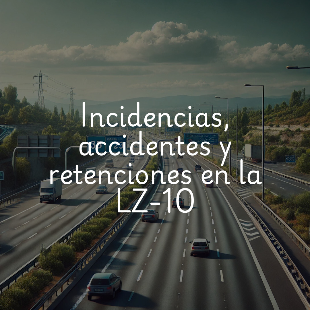 Incidencias en la carretera LZ-10 - DGT